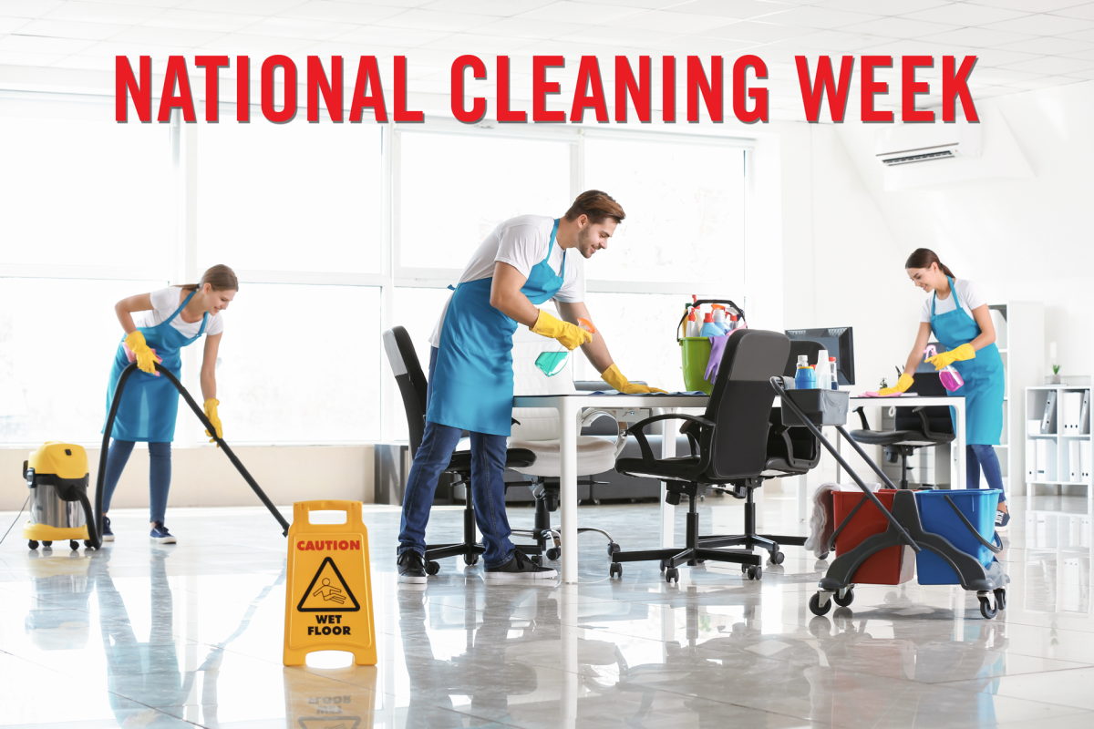 Celebrating National Cleaning Week: Honoring the Unsung Heroes of ...